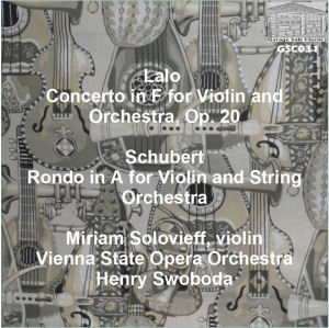 Lalo: Concerto in F for Violin; Schubert: Rondo in F - Miriam Solovieff ...