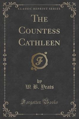 The Countess Cathleen | eBooks | Classics
