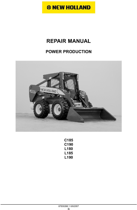 New Holland L180, L185, L190 Skid Steer Loader; C185, C190 Compact ...