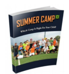 Summer Camp 101 - Sending Your Child to Summer Camp | eBooks