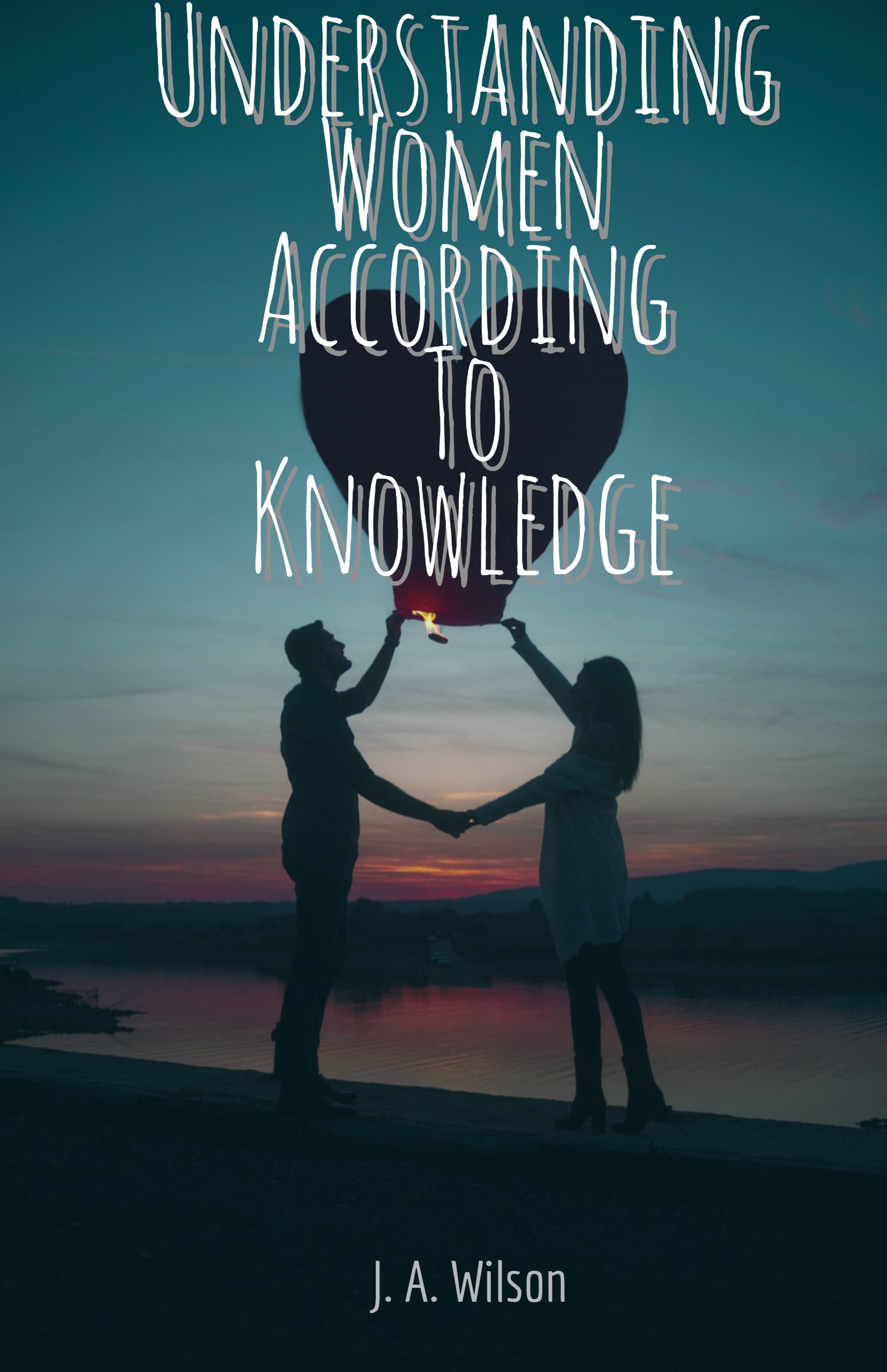 A Guide For Men In Understanding Women | eBooks | Self Help