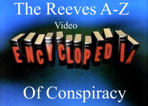 The Reeves Encylopedia The First 12 Volumes | Movies and Videos