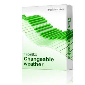 Changeable weather | Music