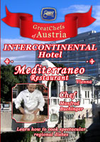 Great Chefs of Austria Chef Manfred Buchinger Vienna Inter-Continental ...