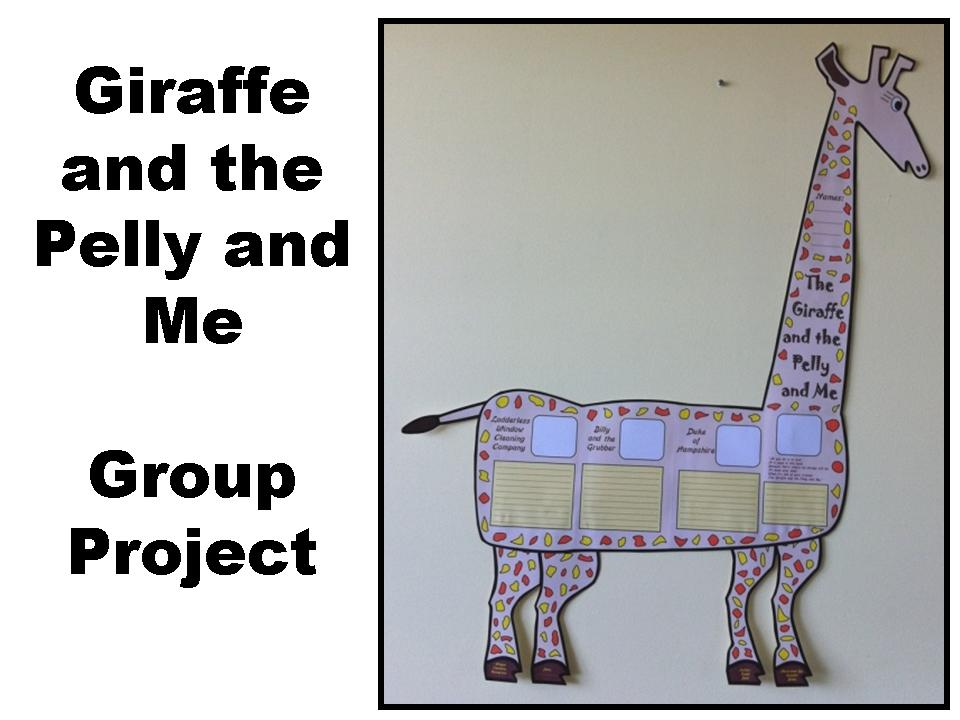 The Giraffe and the Pelly and Me Group Project | Documents and Forms ...