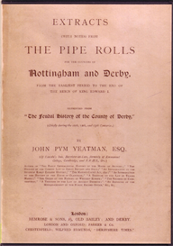 Extracts (with notes) from the Pipe Rolls for the counties of ...